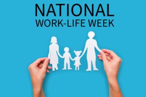 National Work-Life Week - Workplace Wellbeing Professional